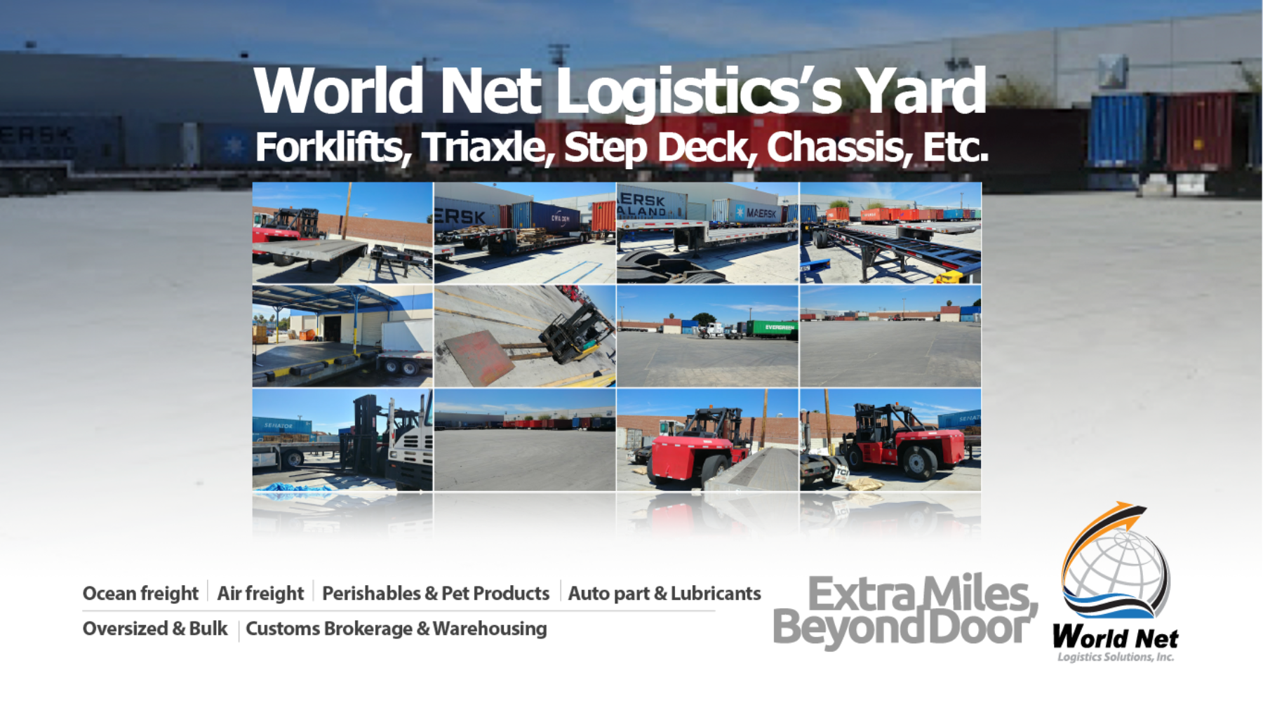 World Net Logistic’s Yard – World Net Logistics Solutions, Inc.